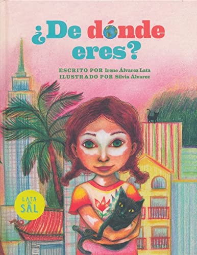 LITERATURA INFANTIL : ¿DE DÓNDE ERES?