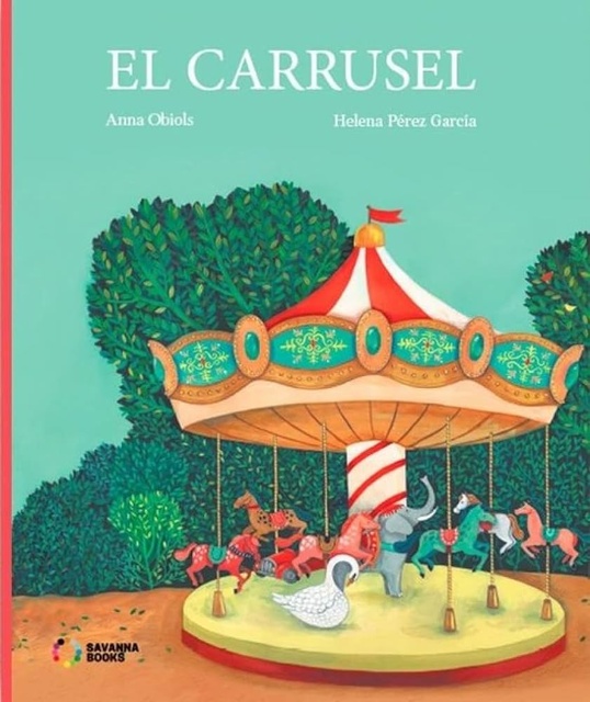 LITERATURA INFANTIL : EL CARRUSEL